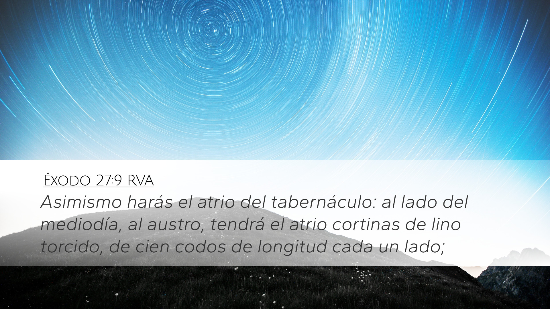 Éxodo 27:9 RVA Desktop Wallpaper - Asimismo harás el atrio del ...