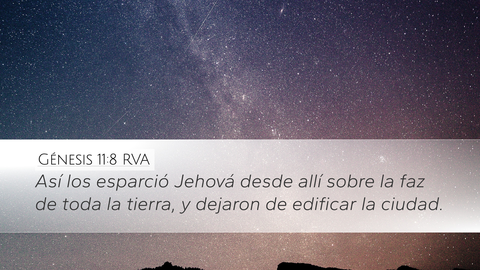 Génesis 11:8 RVA Desktop Wallpaper - Así los esparció Jehová desde allí ...