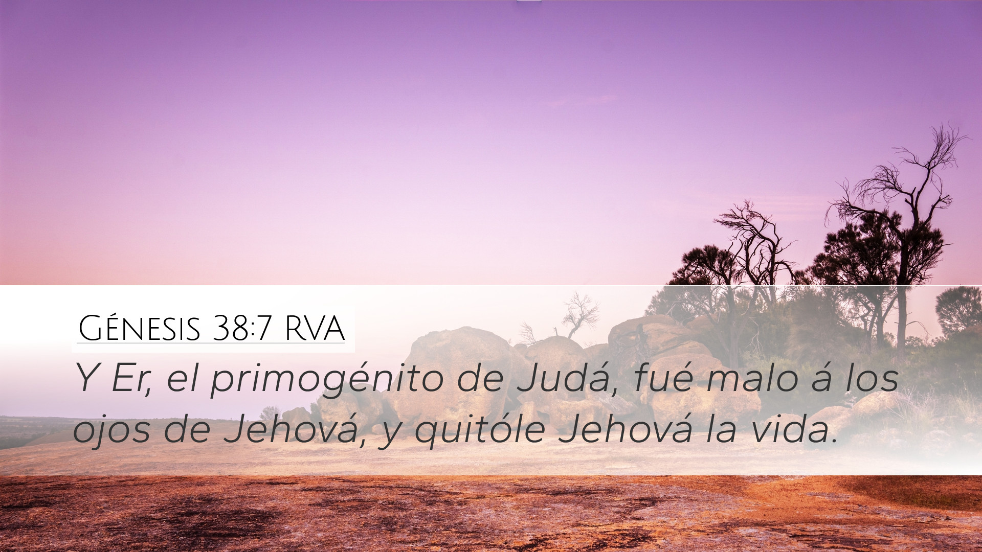 Génesis 38:7 RVA Desktop Wallpaper - Y Er, el primogénito de Judá, fué ...