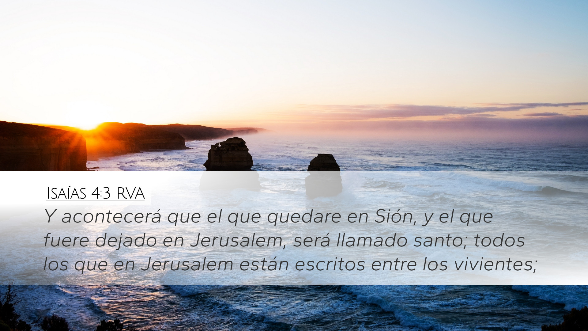 Isaías 4:3 RVA Desktop Wallpaper - Y acontecerá que el que quedare en ...