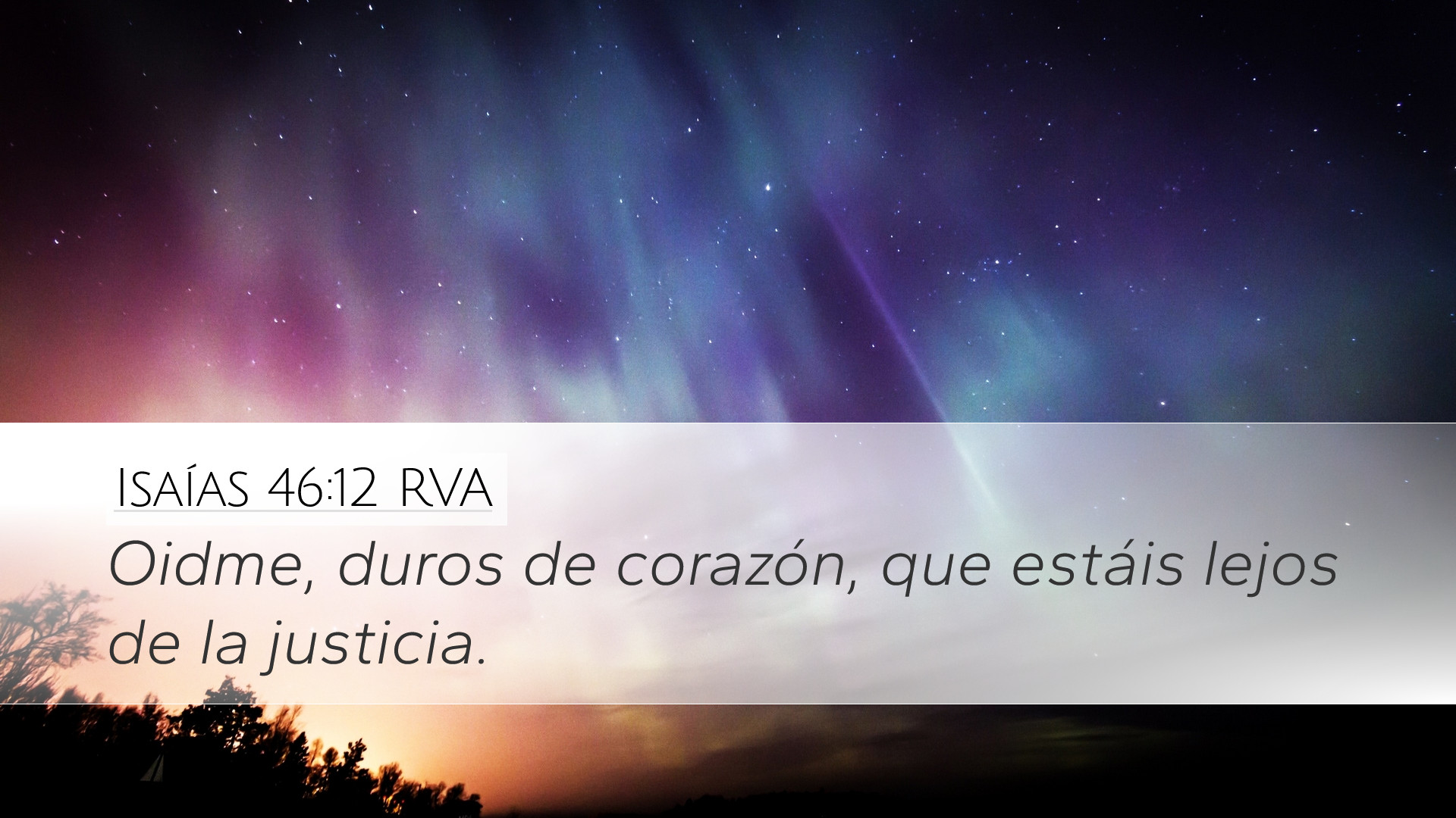 Isaías 46:12 RVA Desktop Wallpaper - Oidme, duros de corazón, que ...