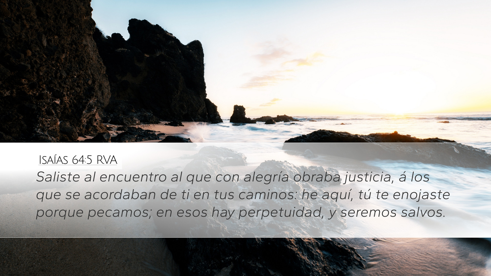 Isaías 64:5 RVA Desktop Wallpaper - Saliste al encuentro al que con ...