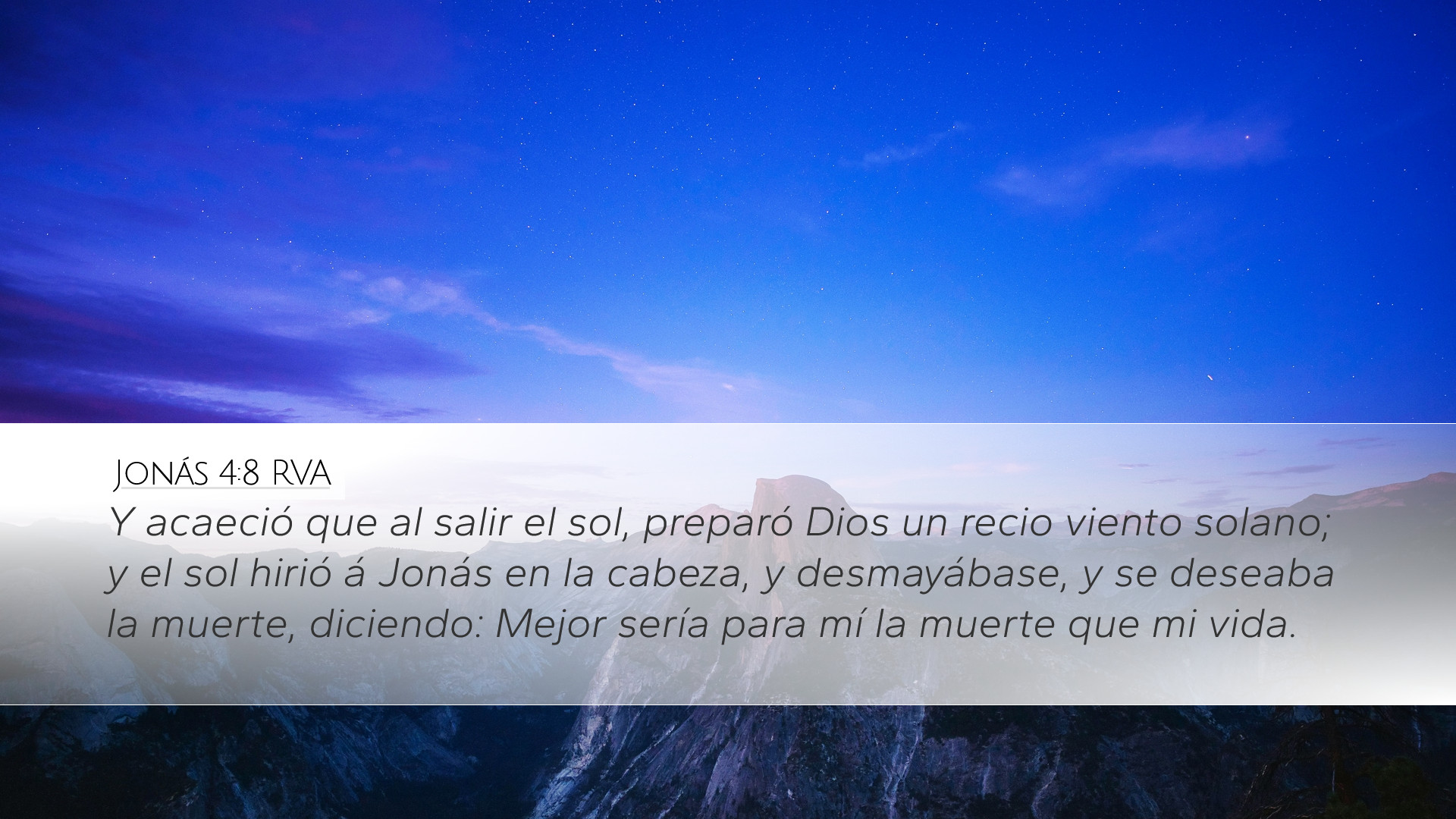 Jonás 4:8 RVA Desktop Wallpaper - Y acaeció que al salir el sol ...
