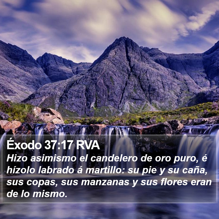 Éxodo 37:17 RVA - Hizo asimismo el candelero de oro puro, é