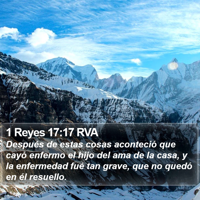 1 Reyes 17:17 RVA - Después de estas cosas aconteció que cayó