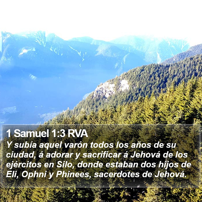 1 Samuel 1:3 RVA - Y subía aquel varón todos los años de su