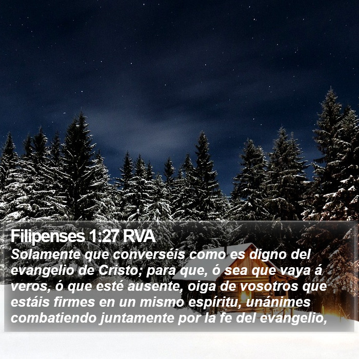 Filipenses 1:27 RVA - Solamente que converséis como es digno del