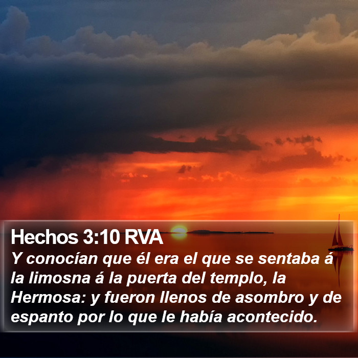 Hechos 3:10 RVA - Y conocían que él era el que se sentaba á la