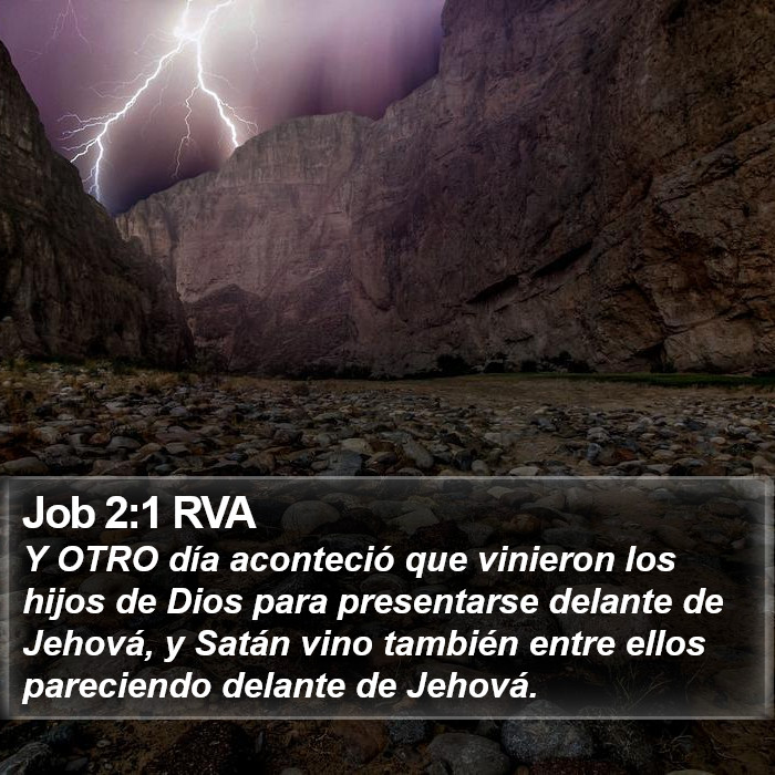 Job 2:1 RVA - Y OTRO día aconteció que vinieron los hijos de