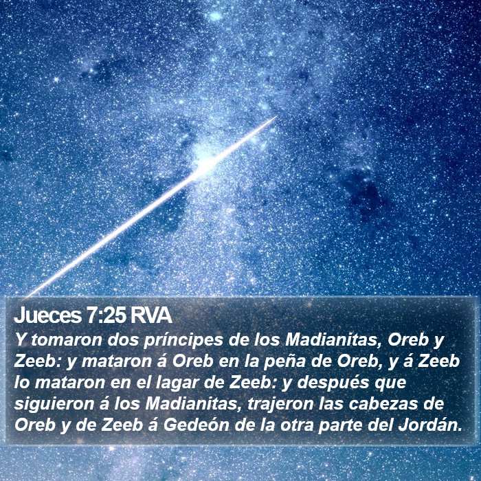 Jueces 7:25 RVA - Y tomaron dos príncipes de los Madianitas, Oreb