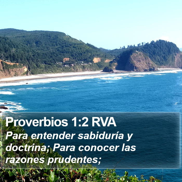 Proverbios 1:2 RVA - Para entender sabiduría y doctrina; Para conocer
