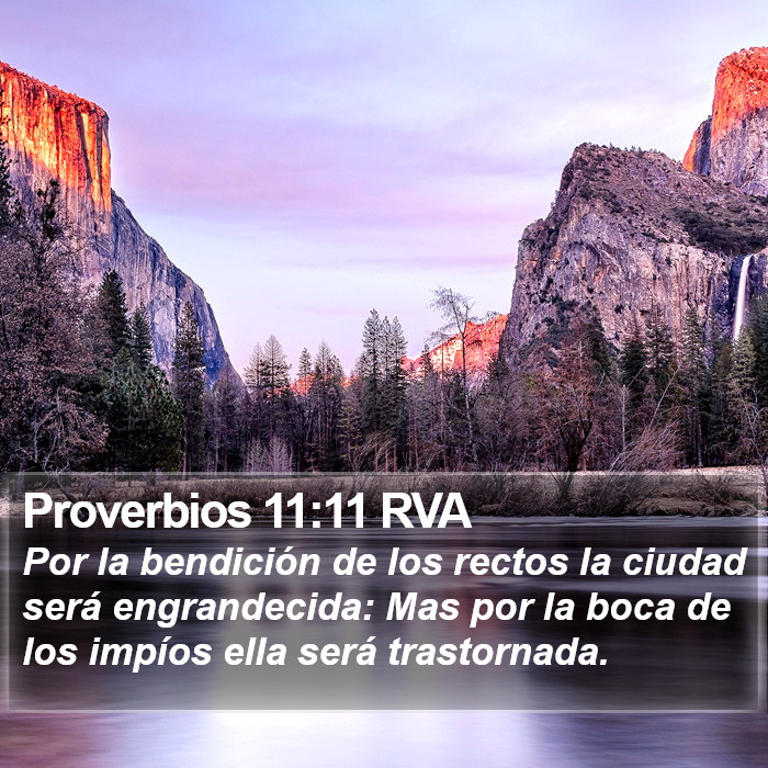 Proverbios 11:11 RVA - Por la bendición de los rectos la ciudad será