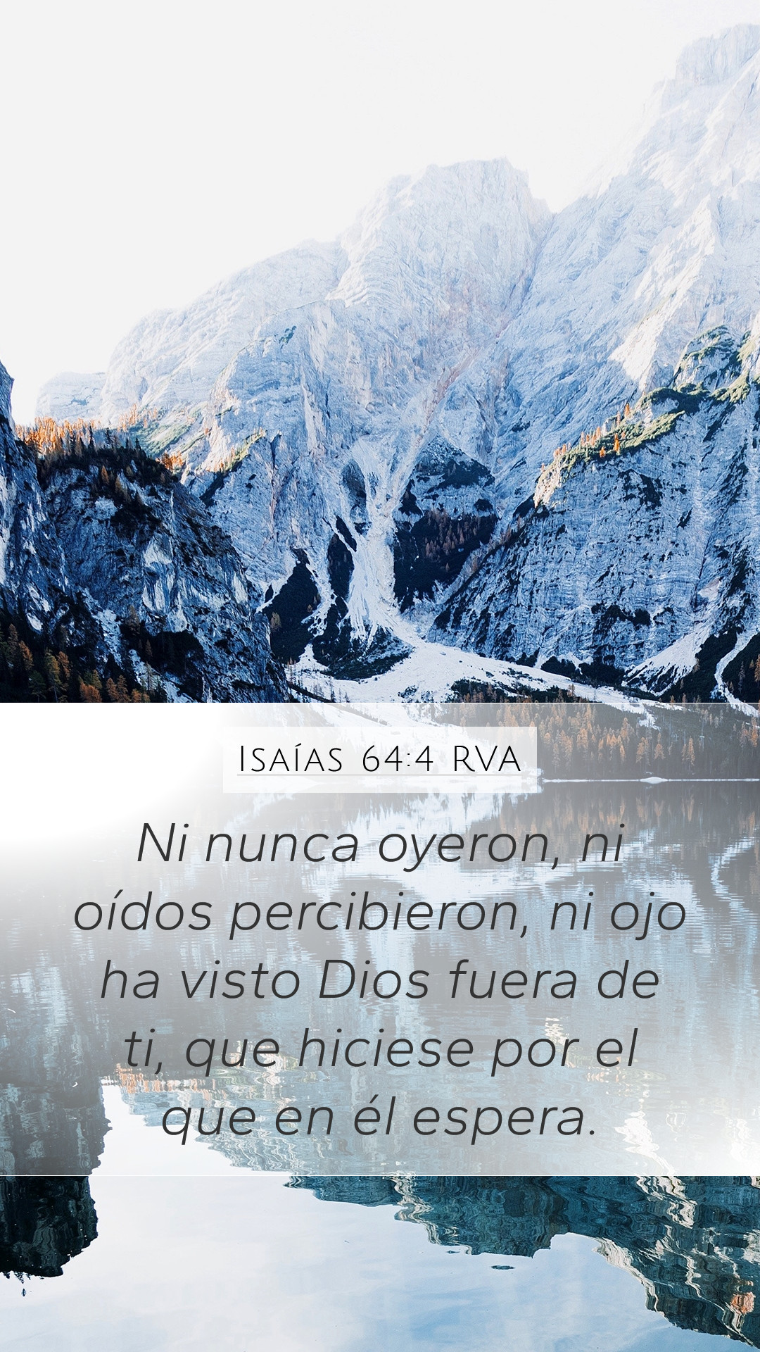 Isaías 64:4 RVA Mobile Phone Wallpaper - Ni nunca oyeron, ni oídos ...