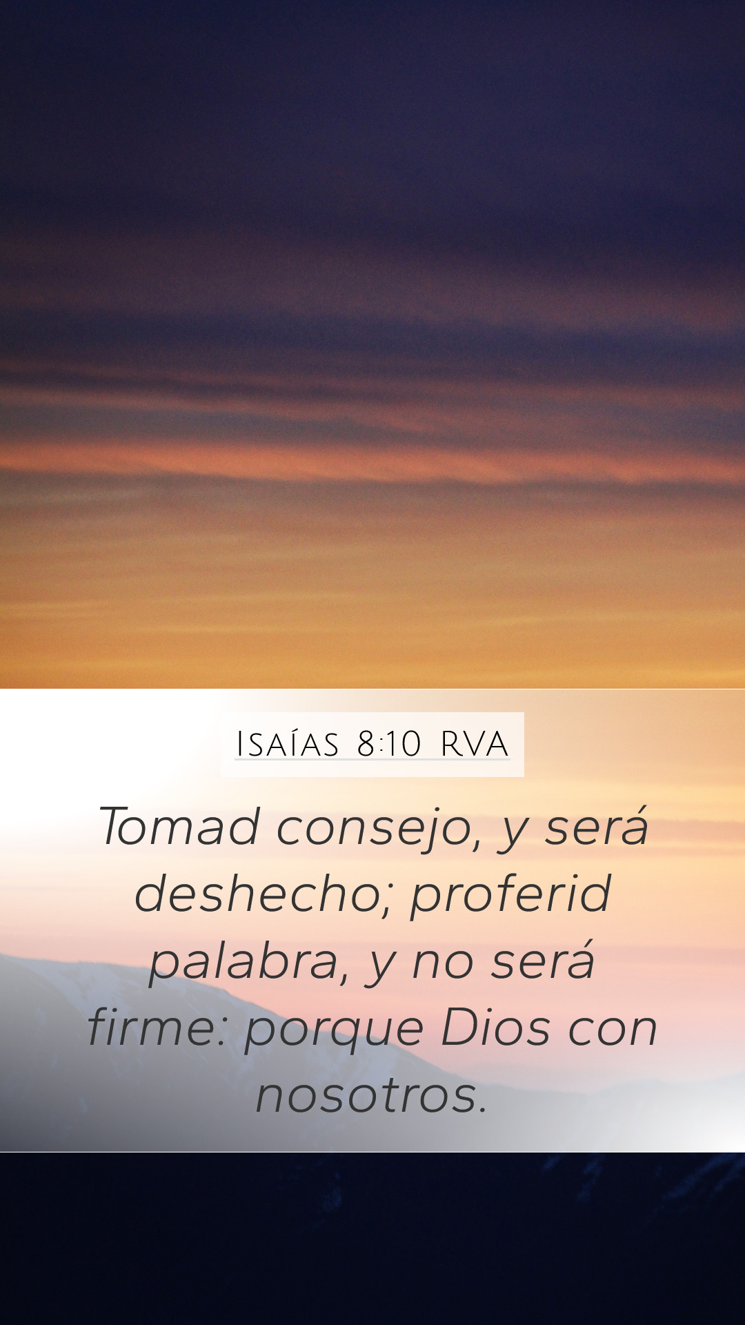 Isaías 8:10 RVA Mobile Phone Wallpaper - Tomad consejo, y será deshecho ...