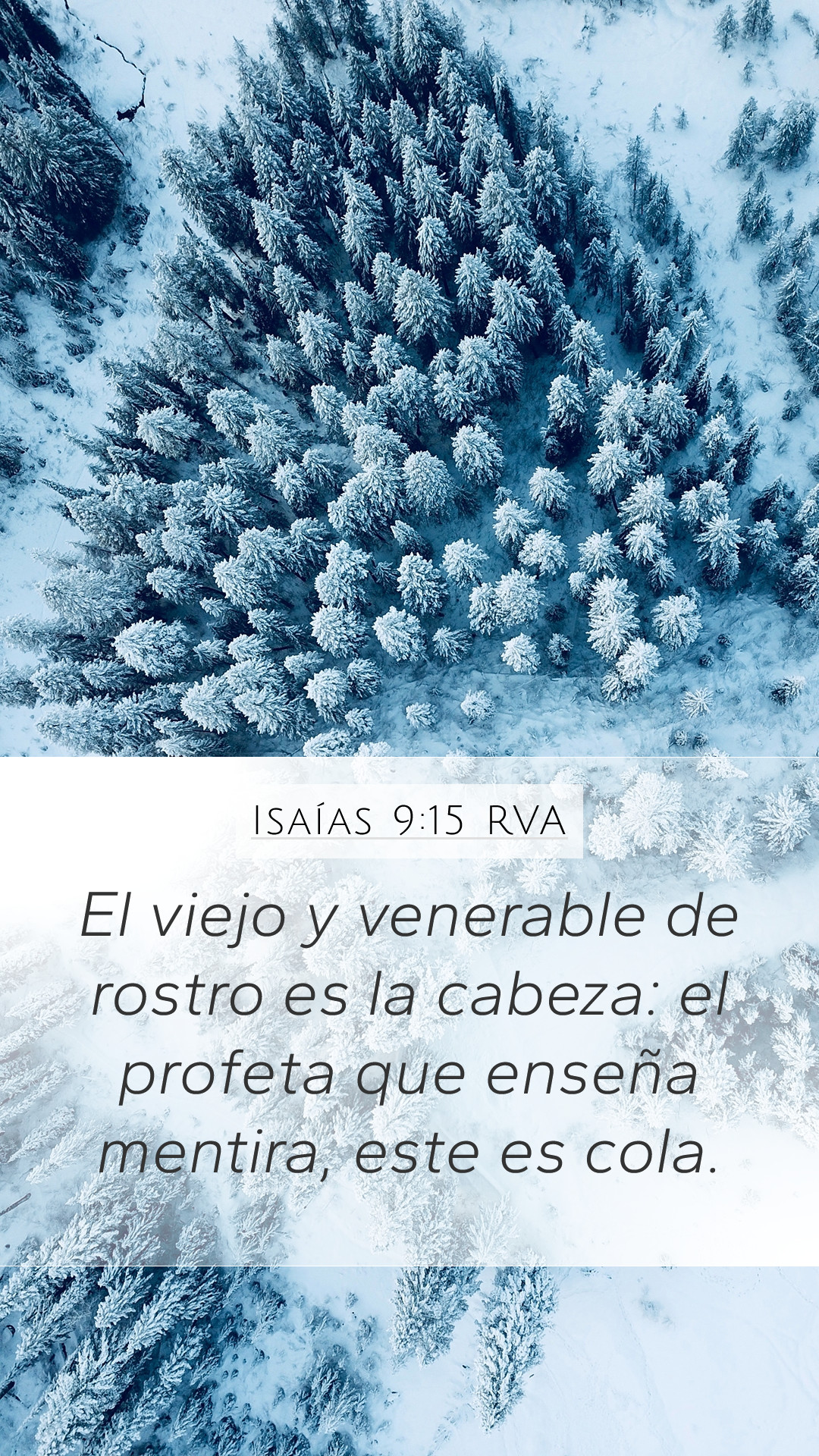 Isaías 9:15 RVA Mobile Phone Wallpaper - El viejo y venerable de rostro ...